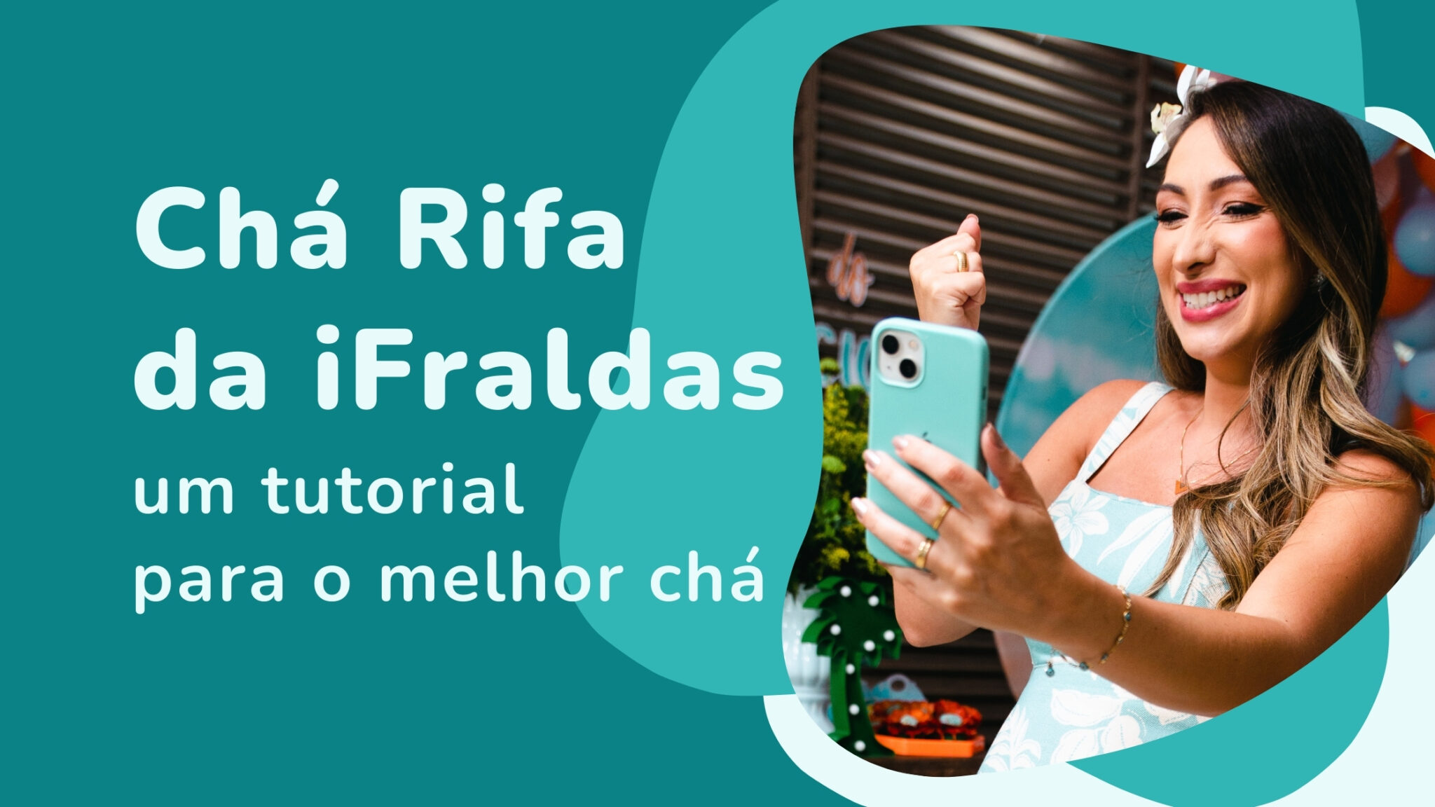 Faça O Melhor Chá Rifa Com A IFraldas: Veja O Passo A Passo!